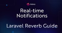 The Ultimate Guide to Laravel Reverb: Real-Time Notifications - Novu